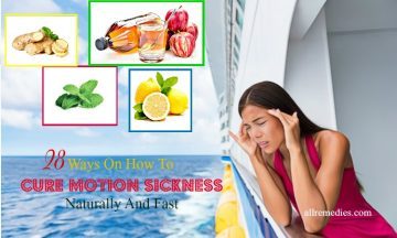 28 Ways On How To Cure Motion Sickness Naturally And Fast